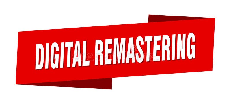 Digital Remastering Banner Template. Digital Remastering Ribbon Label ...