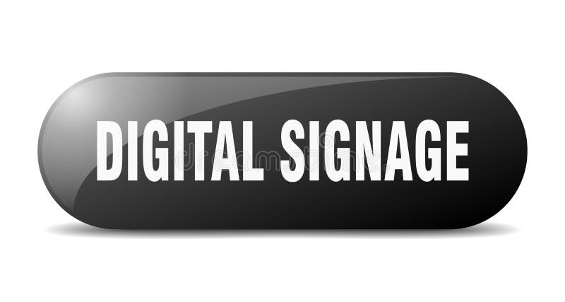 Digital Signage Button. Digital Signage Sign. Key. Push Button Stock ...