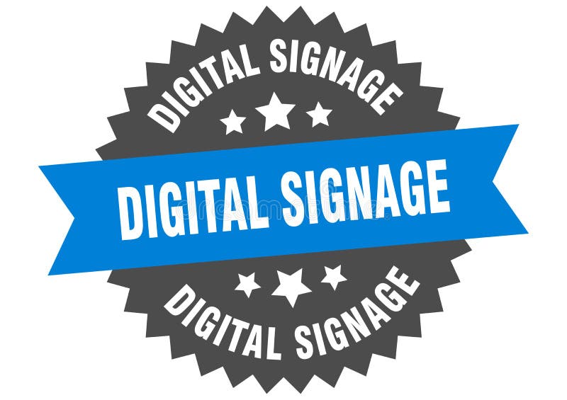 Digital Signage Sign. Digital Signage Circular Band Label. Digital ...