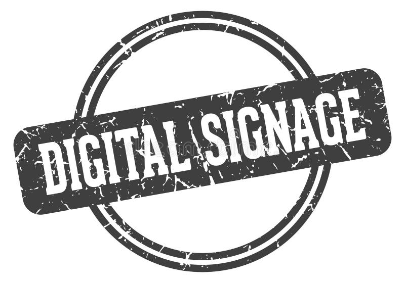 Digital Signage Seal. Stamp Stock Vector - Illustration of background ...