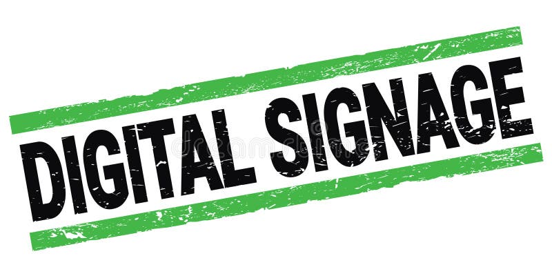 DIGITAL SIGNAGE Text on Green-black Lines Stamp Sign Stock Illustration ...
