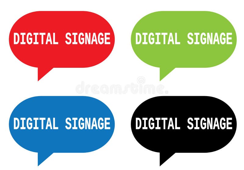 DIGITAL SIGNAGE Text, on Rectangle Speech Bubble Sign. Stock ...