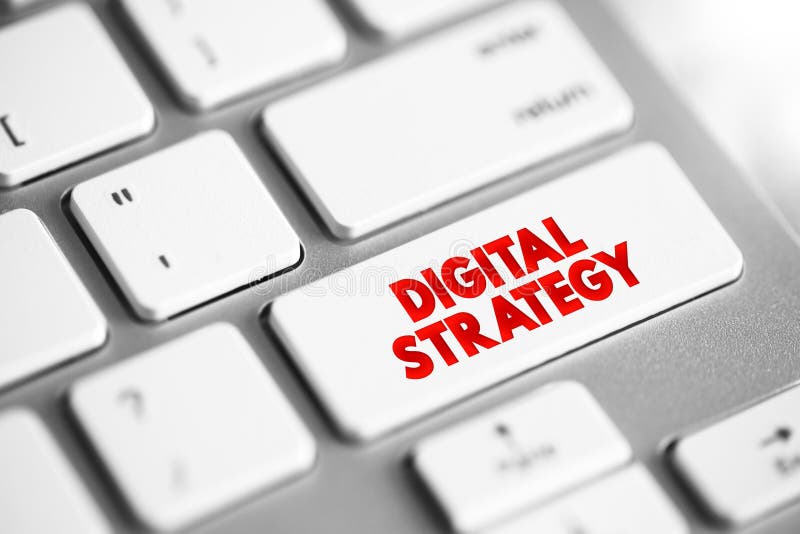Digital Strategy - Application of Digital Technologies To Business ...
