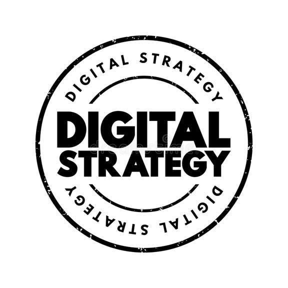 Digital Strategy - Application of Digital Technologies To Business ...