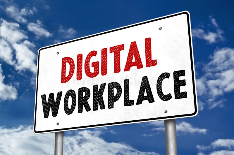 Digital Workplace Road Sign Message Stock Image - Image of sign ...
