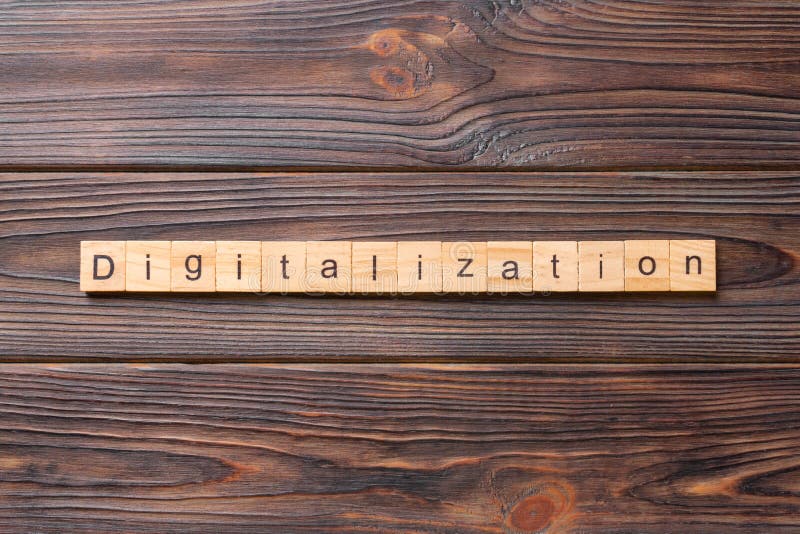 Digitalization Word Written on Wood Block. Digitalization Text on ...