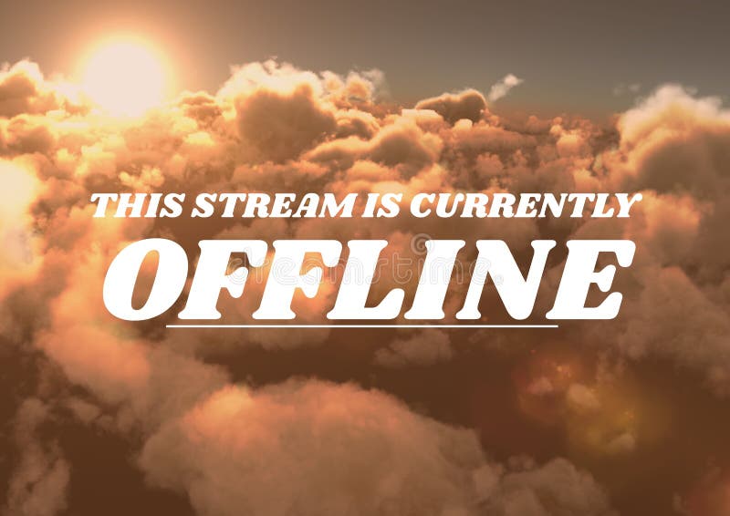 Digitally Generated Image of this Stream is Currently Offline Text ...