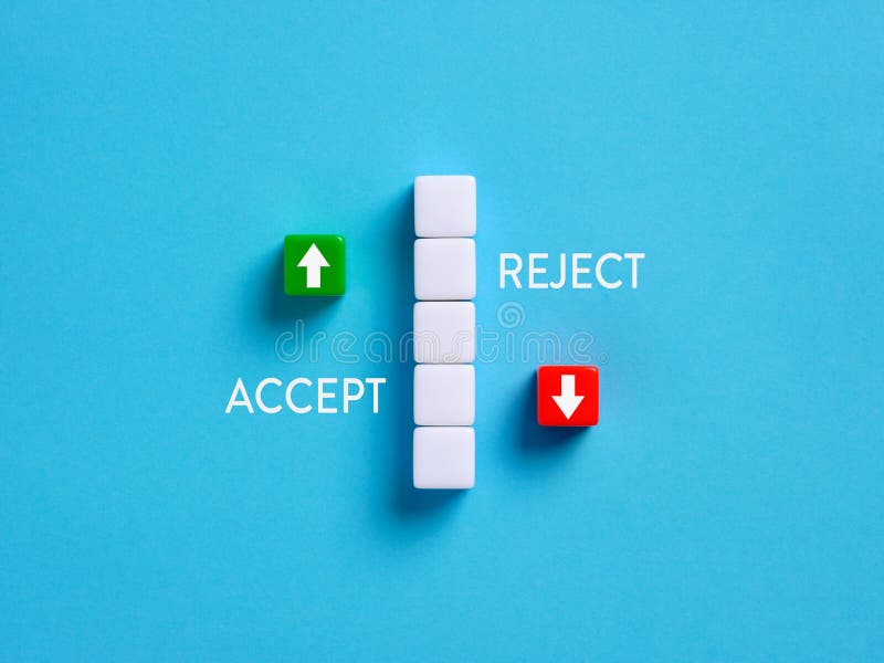 Dilemma or Choice between To Accept or To Reject. Decision Making Stock ...