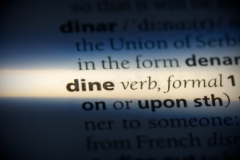 Dine stock photo. Image of definition, printed, thesaurus - 161577270