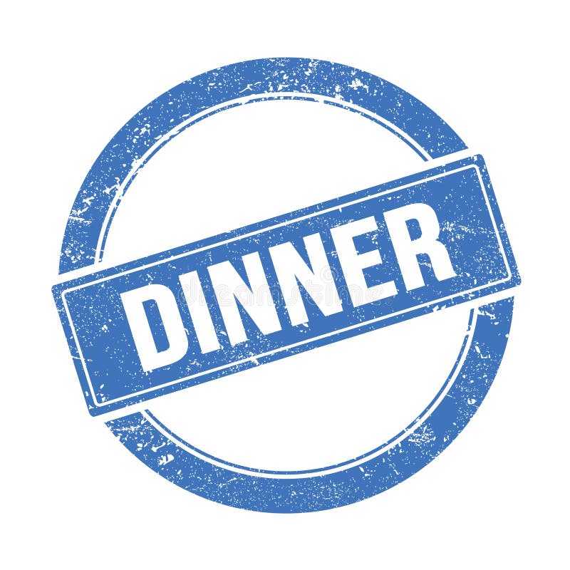 DINNER Text on Blue Grungy Round Stamp Stock Illustration ...