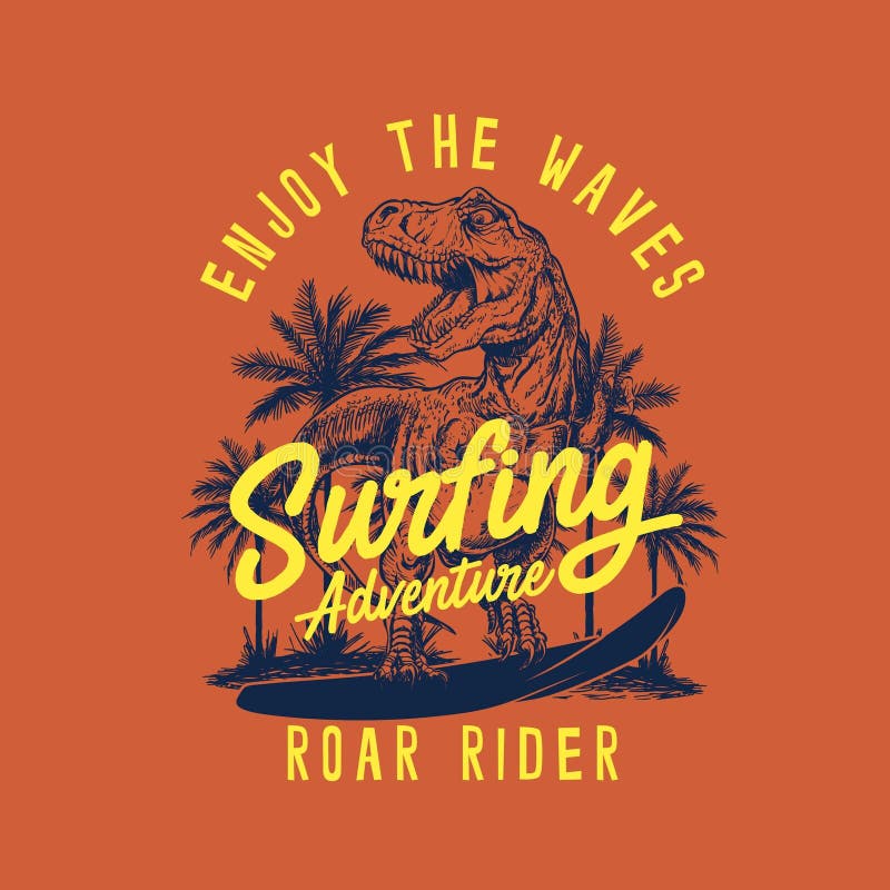 Dinosaur Surfing Adventure Roar Rider Vector Design Stock Vector ...