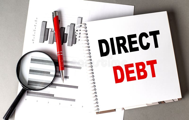 DIRECT DEBT Text Written on Notebook with Chart Stock Photo - Image of ...