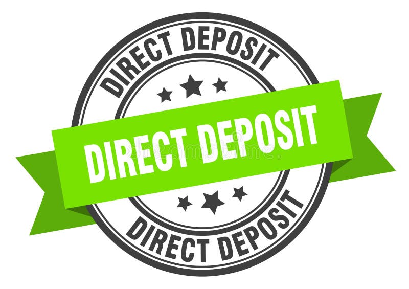 Direct Deposit Stamp. Direct Deposit Round Grunge Sign. Stock Vector ...