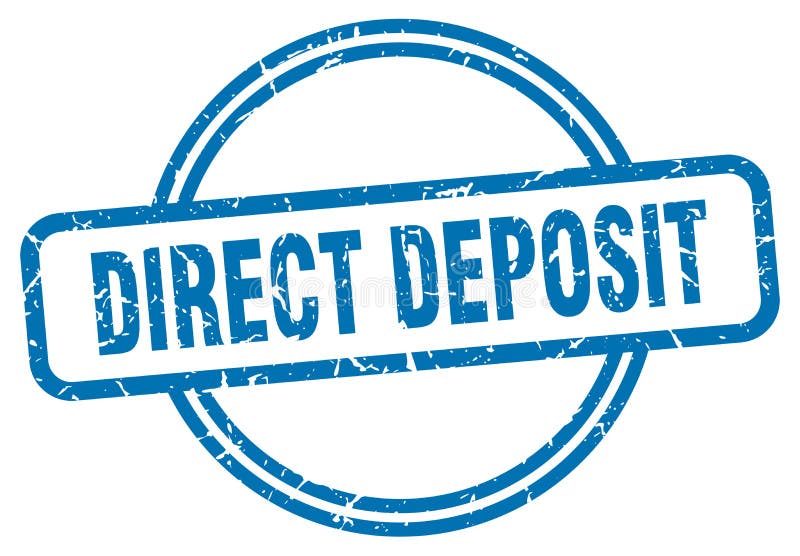 Direct Deposit Stamp. Direct Deposit Round Grunge Sign Stock Vector ...