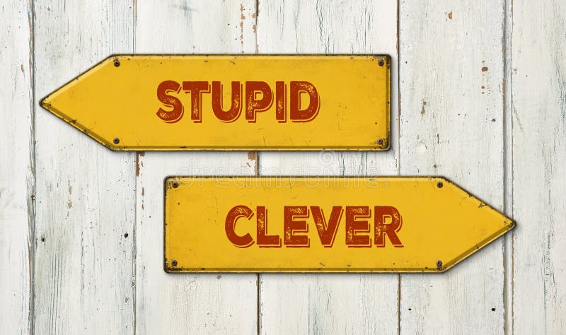 Stupid or clever stock photo. Image of goal, alternative - 337139600