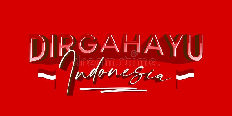 Dirgahayu Republik Indonesia Background Banner with Flag Stock Vector ...