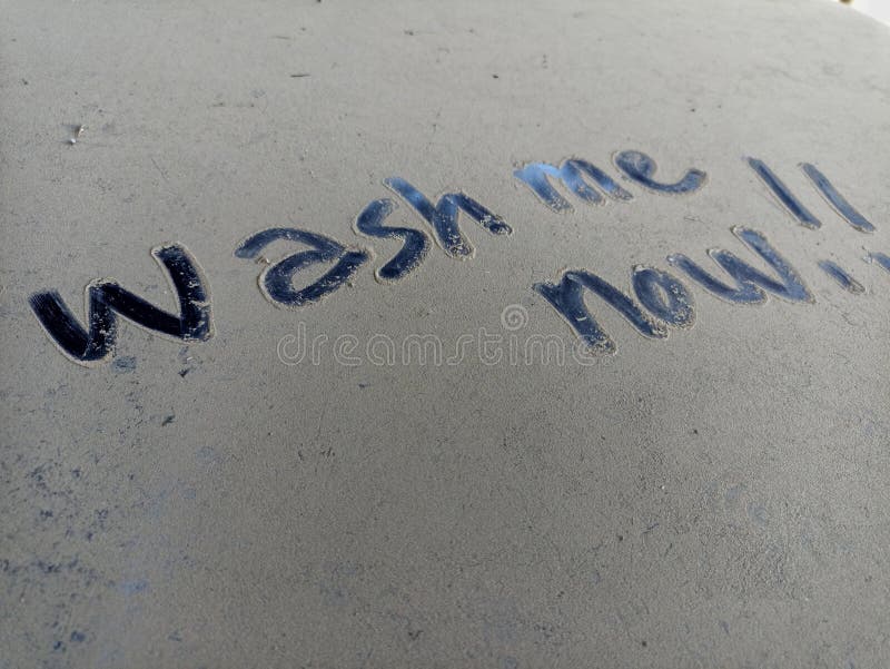 Dirty Car Windows. the Phrase Wash Me on a Dirty Car Window Full of ...