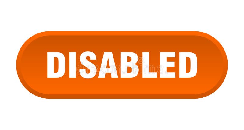 Disabled button stock vector. Illustration of threedimensional - 122790324