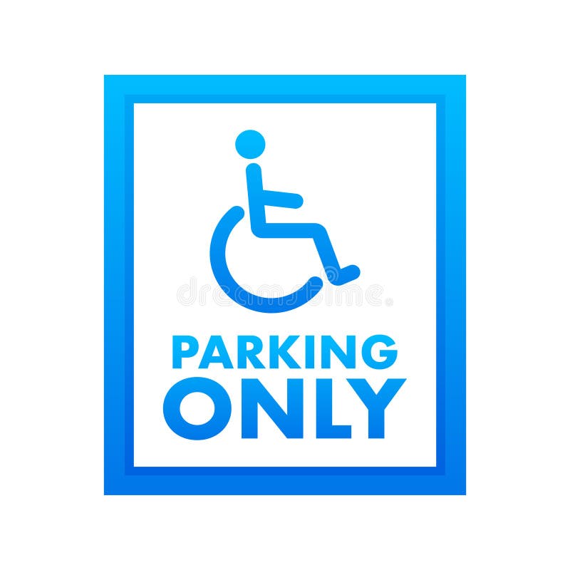 Disabled Parking only. Car Parking Sign. Vector Stock Illustration ...
