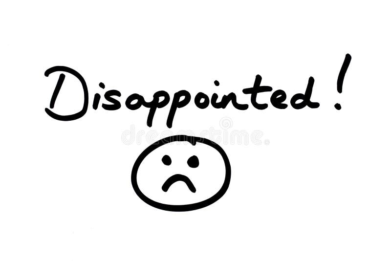 Disappointed stock illustration. Illustration of handwriting - 181637126