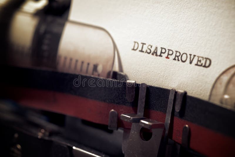 Disapproved concept view stock image. Image of rejection - 213710475