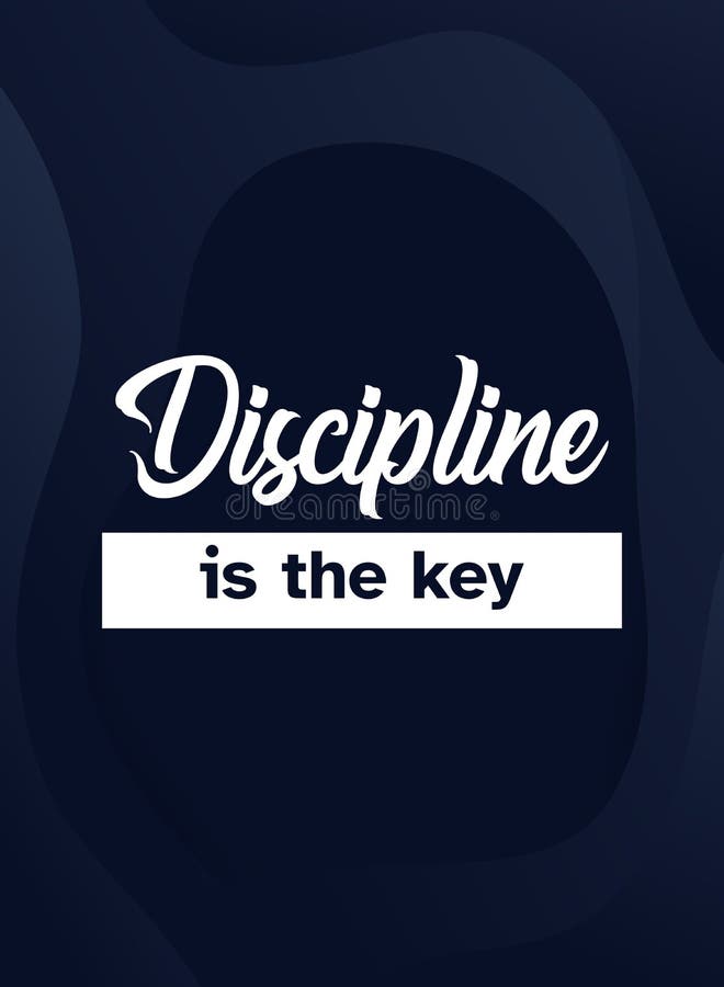 Discipline is the Key, Motivational Poster Design Stock Vector ...