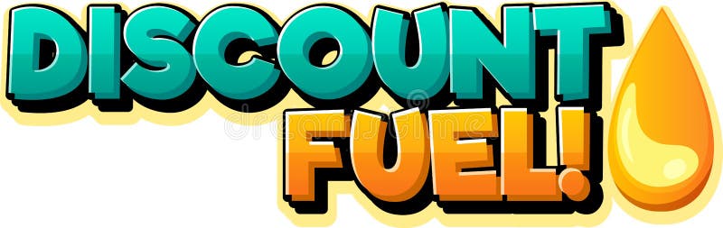 Discount Fuel Font Logo Design Stock Vector - Illustration of template ...