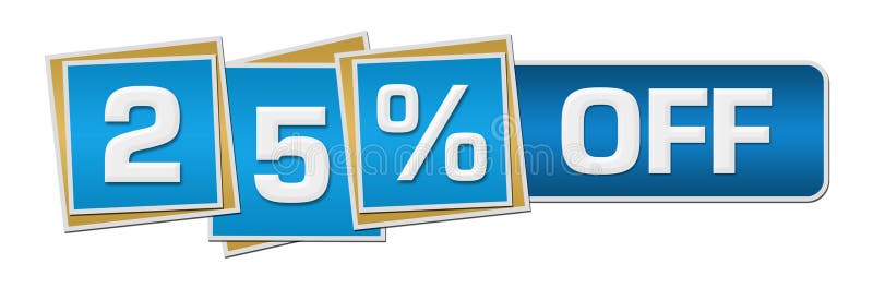 Discount Twenty Five Percent Off Blue Squares Bar Stock Illustration ... Discount Twenty Five Percent Off Blue Squares Bar Stock Illustration ...