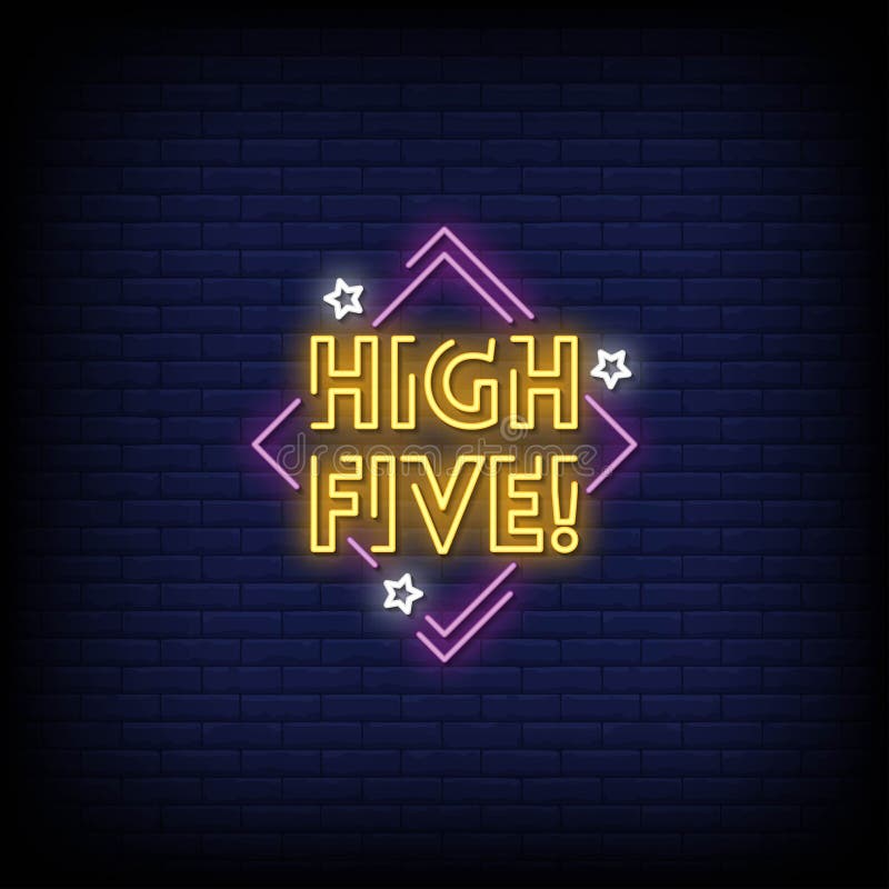 High Five Neon Signs Style Text Vector Stock Vector - Illustration of ...