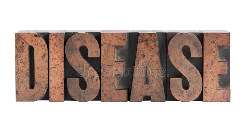 Disease in Letterpress Wood Type Stock Image - Image of letterpress ...