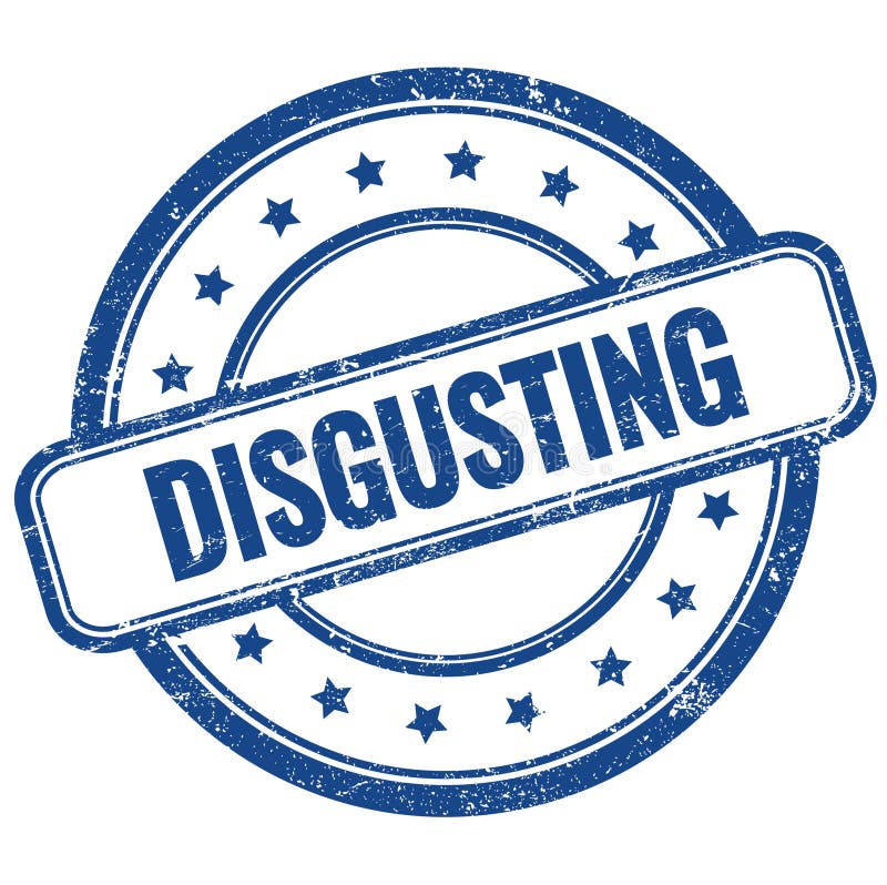 DISGUSTING Text on Blue Grungy Round Rubber Stamp Stock Illustration ...