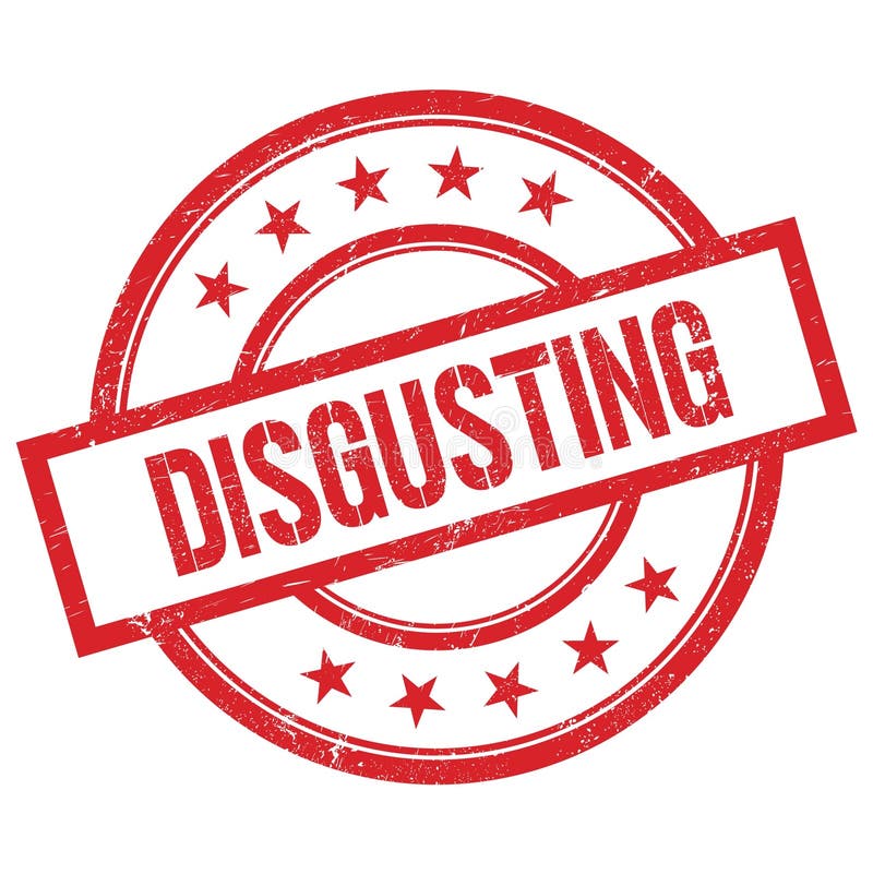 DISGUSTING Text Written on Red Vintage Round Stamp Stock Illustration ...