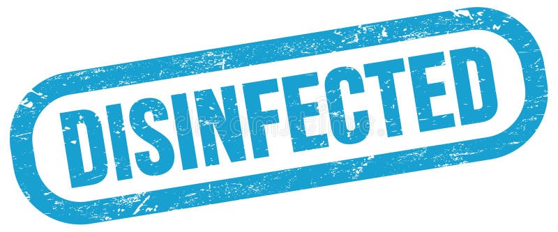 DISINFECTED, Text Written on Blue Stamp Sign Stock Illustration ...