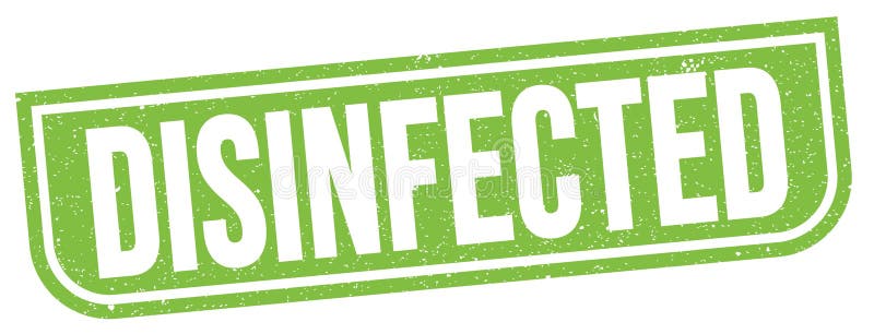 Disinfected Sign Stock Illustrations – 335 Disinfected Sign Stock ...