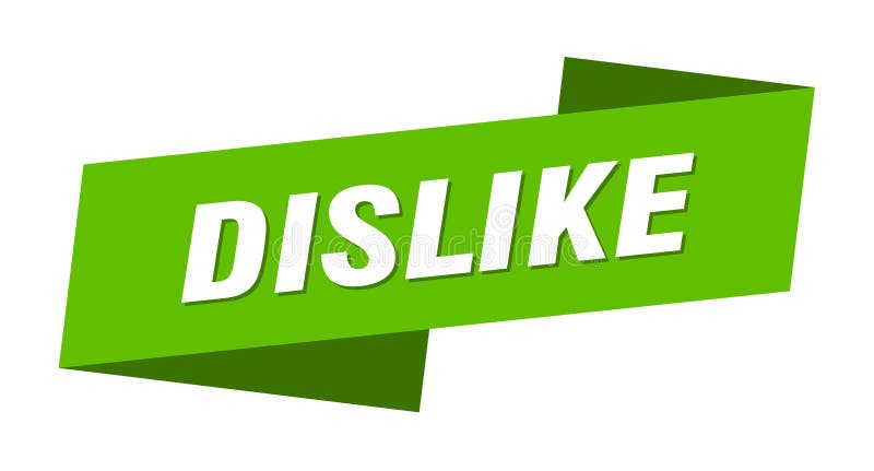 Dislike Banner Template. Dislike Ribbon Label Stock Vector ...