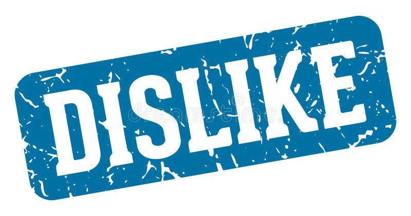 Dislike Rectangular Sign. Dislike Stamp Stock Vector - Illustration of ...