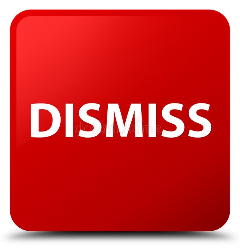 Dismiss red square button stock illustration. Illustration of button ...