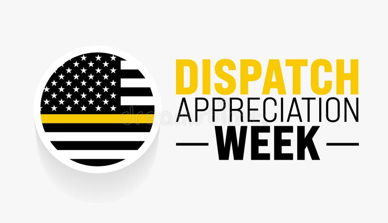Dispatcher Appreciation Week or Public Safety Telecommunicators Week ...