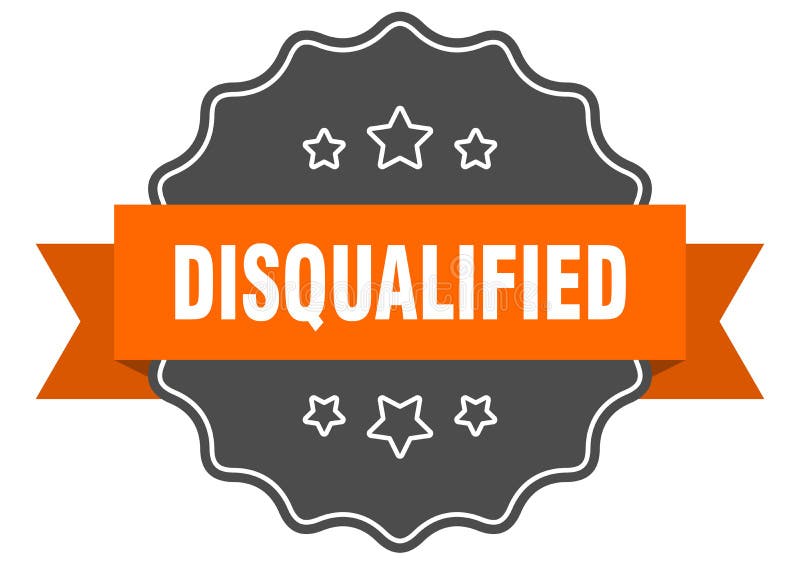 Disqualified Background Stock Illustrations – 133 Disqualified ...