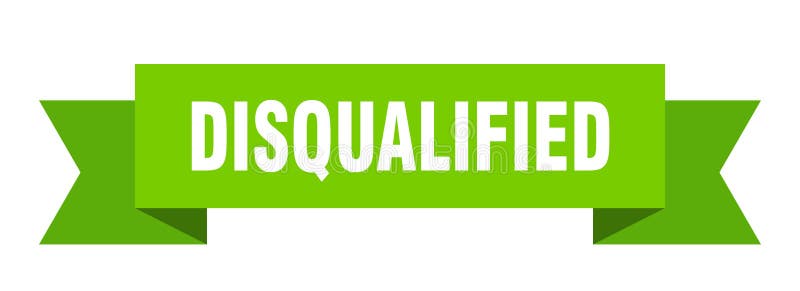 Disqualified Ribbon. Disqualified Isolated Band Sign Stock Vector ...