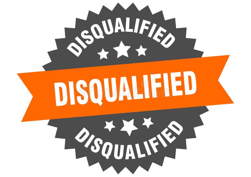 Disqualified Background Stock Illustrations – 133 Disqualified ...