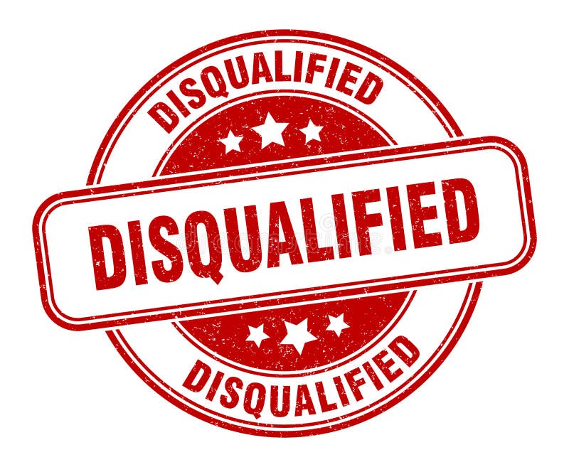 Disqualified Stamp. Disqualified Label. Round Grunge Sign Stock Vector ...