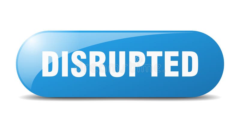 Disrupted Button. Sticker. Banner. Rounded Glass Sign Stock Vector ...