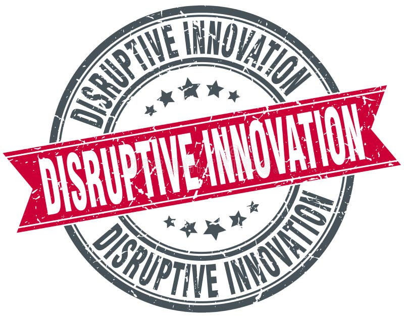 Disruptive Innovation Round Grunge Stamp Stock Vector - Illustration of ...