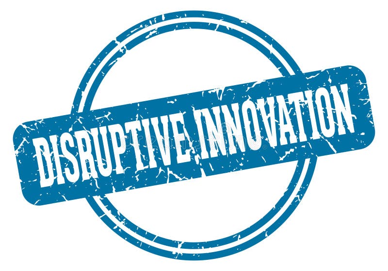 Disruptive Innovation Stamp Stock Vector - Illustration of graphic ...