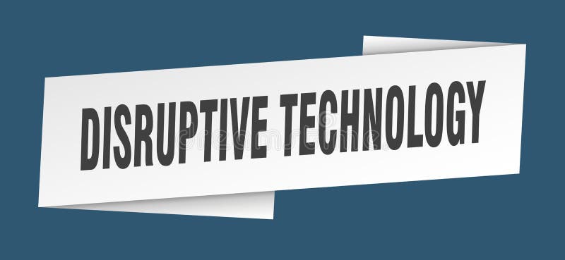 Disruptive Technology Banner Template. Disruptive Technology Ribbon ...