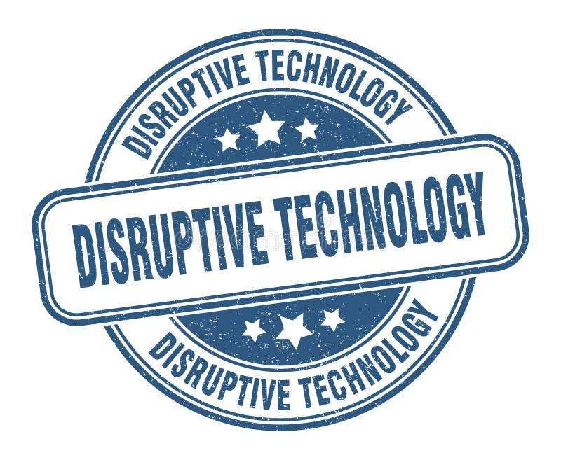 Disruptive Technology Stamp. Disruptive Technology Round Grunge Sign ...