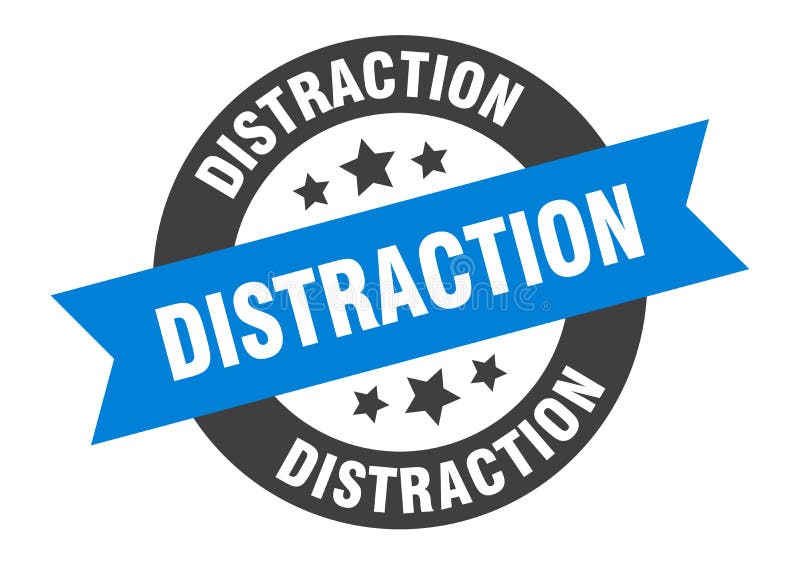 Distraction Sign Stock Illustrations – 806 Distraction Sign Stock ...