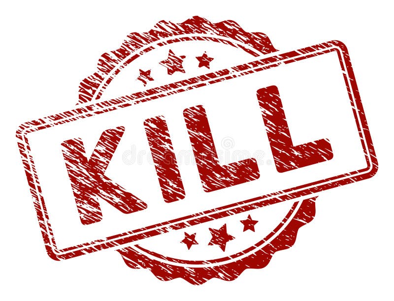 Distress Textured Kill Text Stamp Seal Stock Vector - Illustration of ...