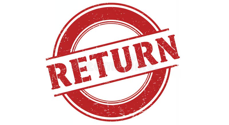 Distressed Circular Return Stamp on White, Indicating a Refund Policy ...